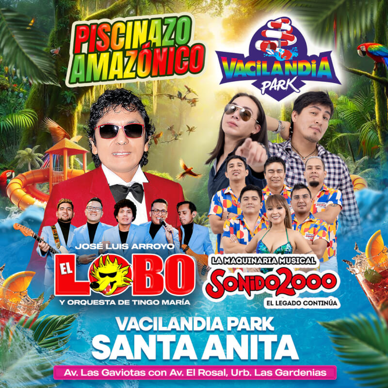 Piscinazo Amazónico con El Lobo y Sonido 2000 en Vacilandia Park de ...