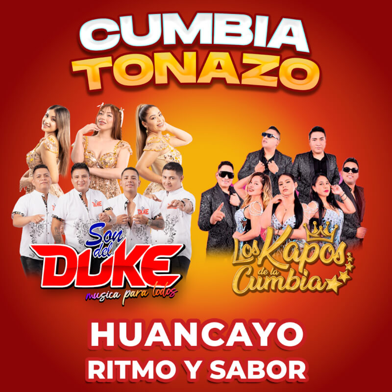 Cumbia Tonazo con Son del Duke y Los Kapos de la Cumbia en Huancayo - VAOPE.com