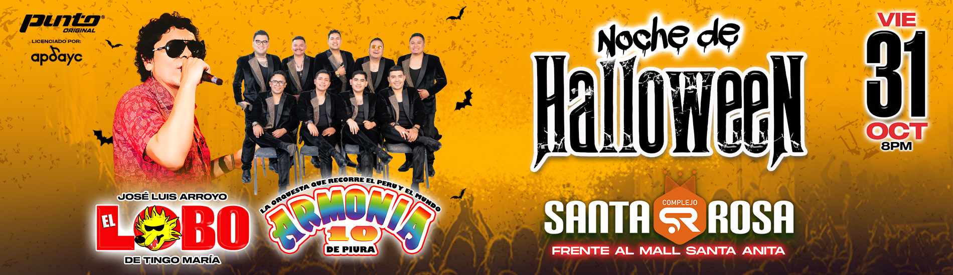 Noche de Halloween con El Lobo y Armonía 10 en el Complejo Santa Rosa - VAOPE.com