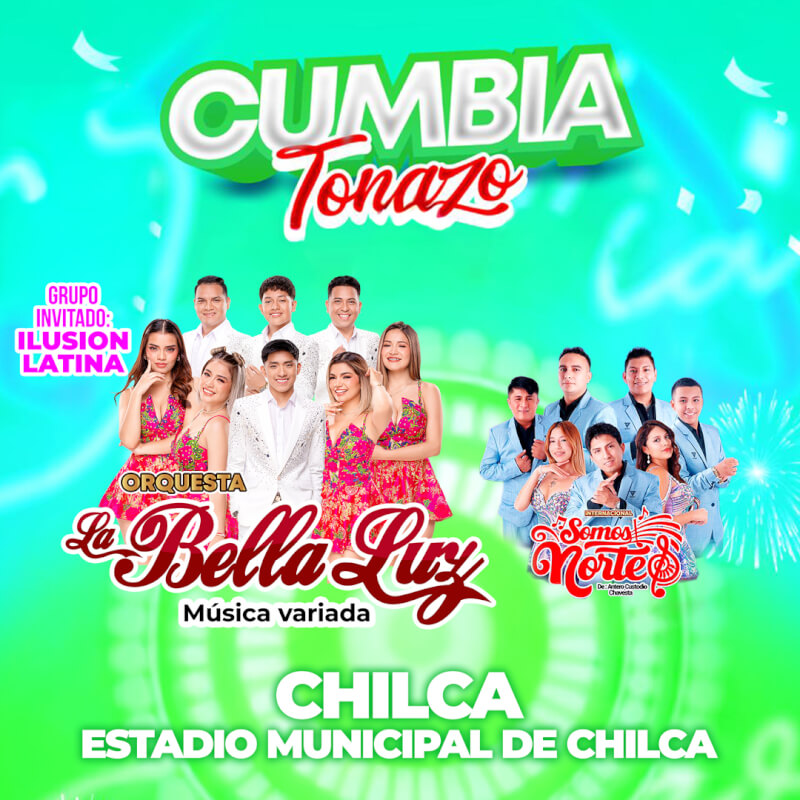 Cumbia Tonazo con La Bella Luz y más en Chilca - VAOPE.com