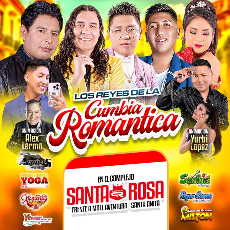 El Gran Retorno de los Reyes de la Cumbia Romántica Sureña en el Complejo Santa Rosa - VAOPE.com