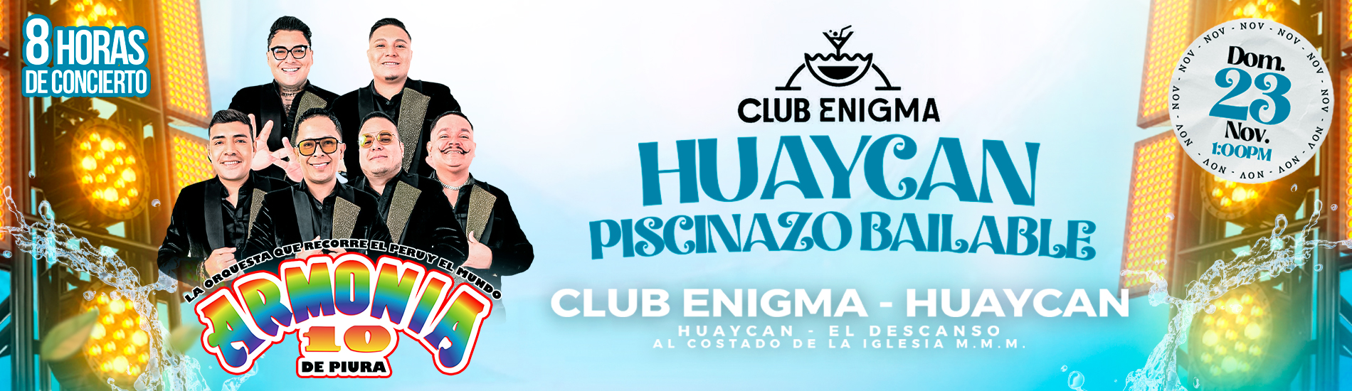 Piscinazo Bailable con Armonía 10 en Huaycan - VAOPE.com