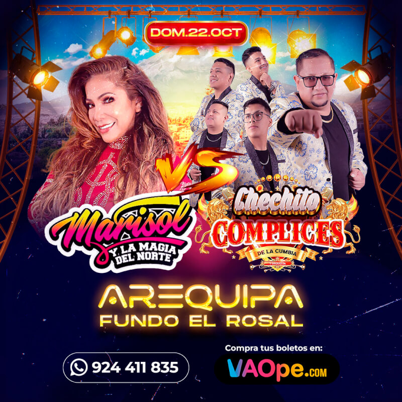 Marisol y la Magia del Norte VS Chechito y los Cómplices de la Cumbia en Arequipa - VAOPE.COM