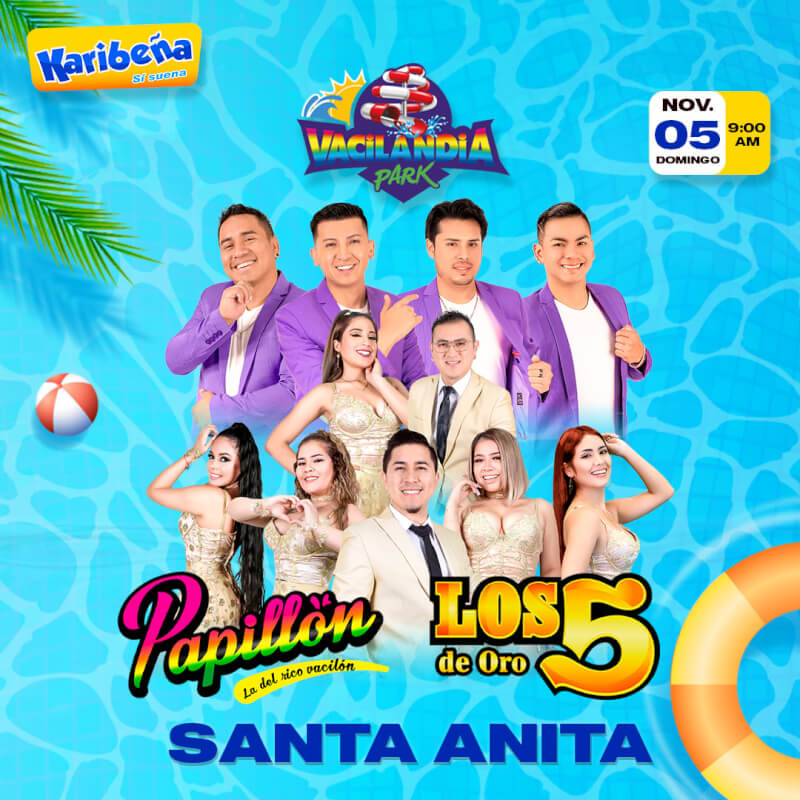 Papillón y Los 5 de Oro en Vacilandia Park - Santa Anita - VAOPE.com