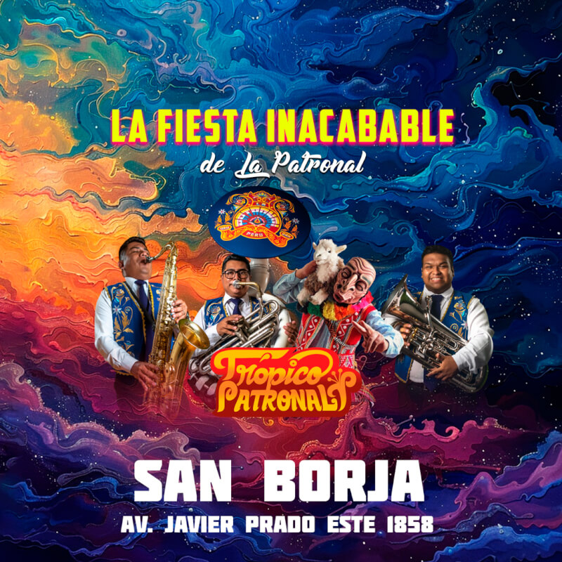 La Fiesta Inacabable Semana Santa con La Patronal en Lima - VAOPE.com