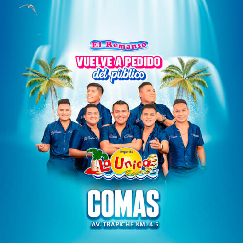 La Única Tropical en el Remanso de Comas - VAOpe.com